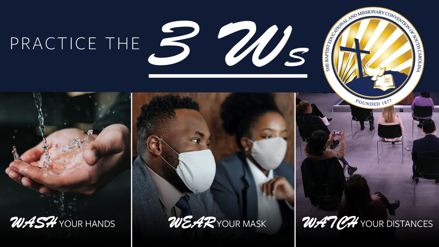 Practice the 3 Ws! - Andrew Chapel Baptist Church